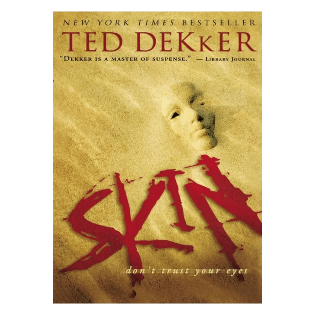 Skin – Ted Dekker
